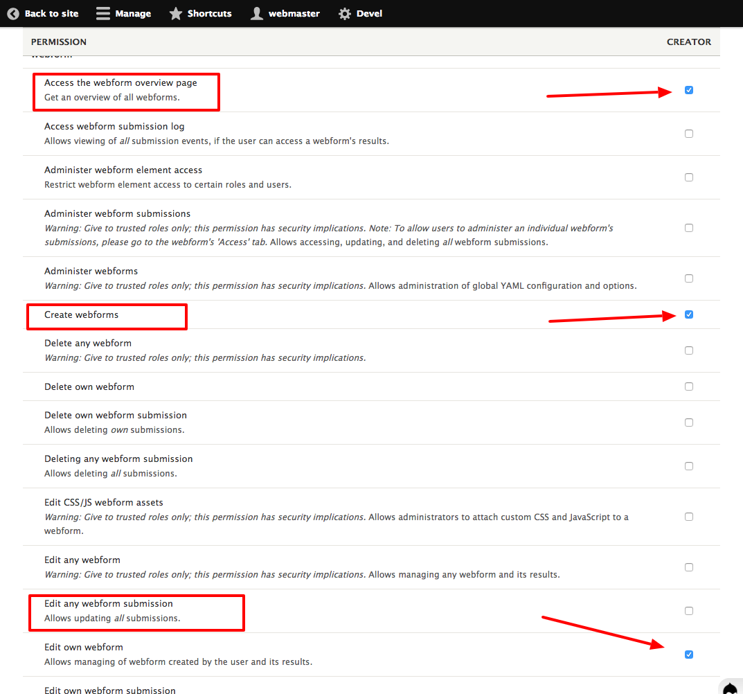 How to give permissions to a new role to create webforms in Drupal 8 [#2891290] | Drupal.org